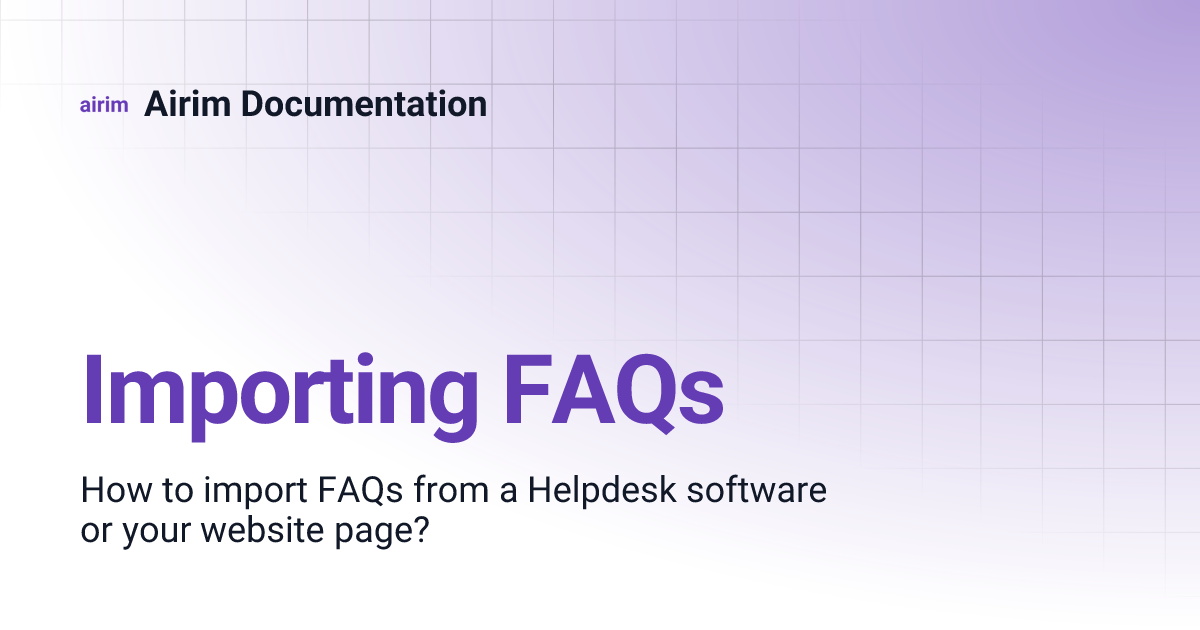Importing FAQs | Airim Documentation