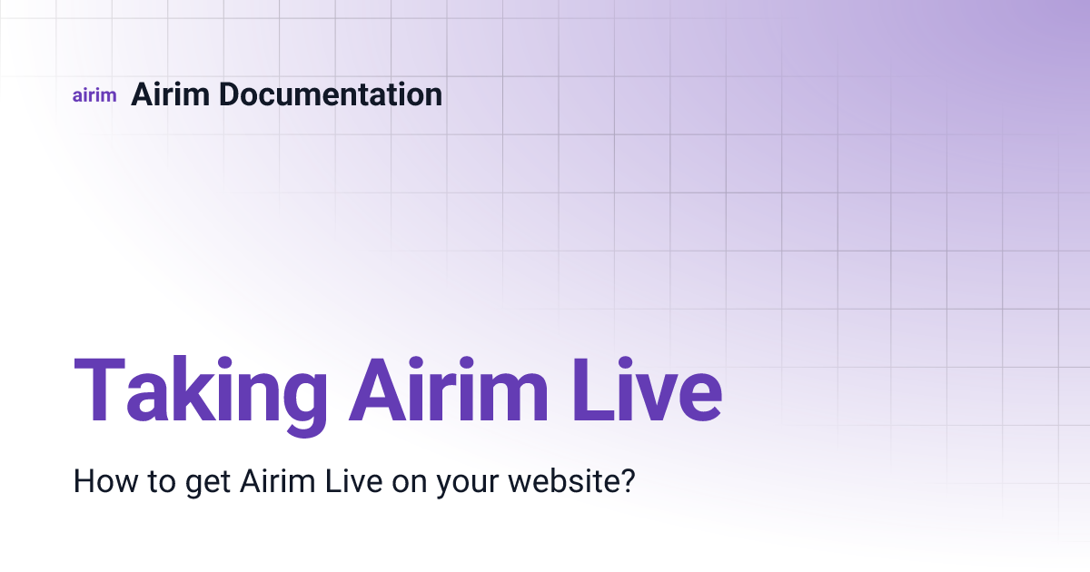 Taking Airim Live | Airim Documentation